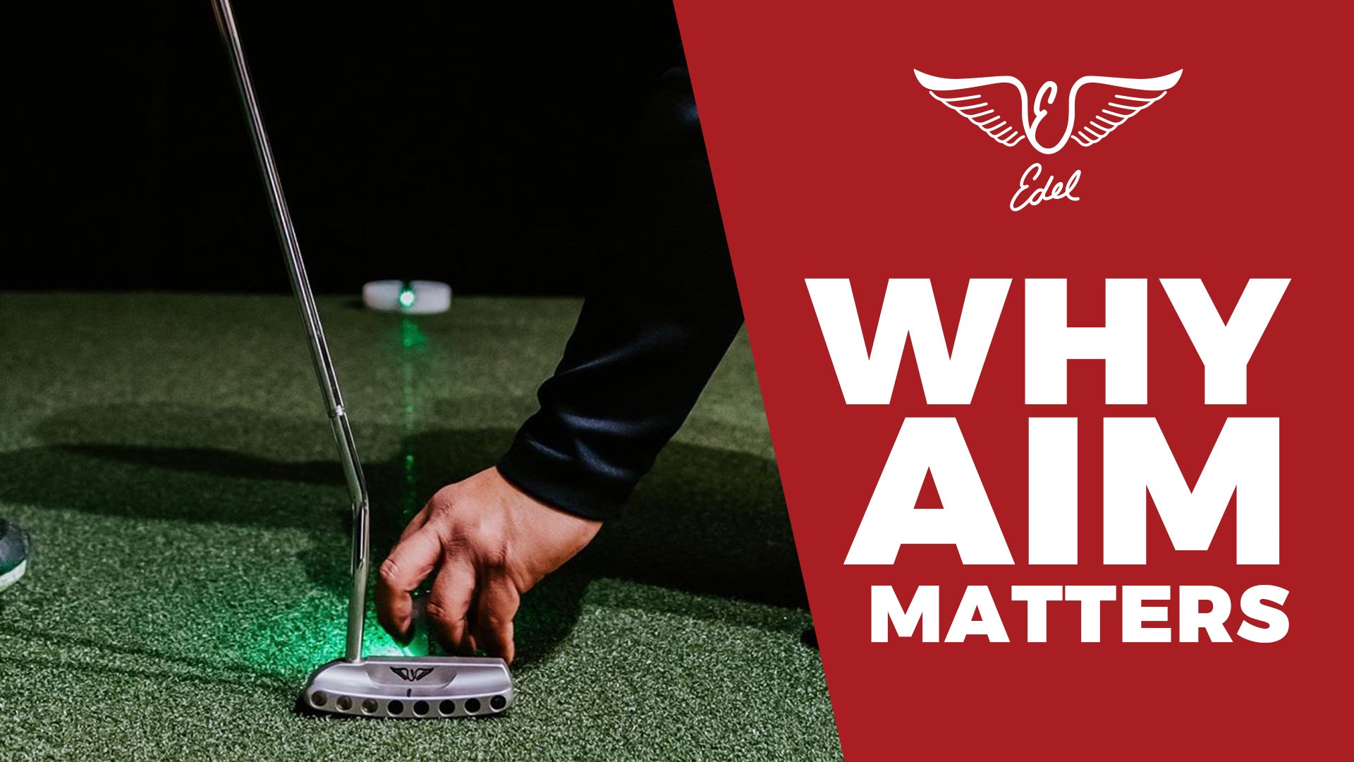 Why AIM matters – Edel Golf