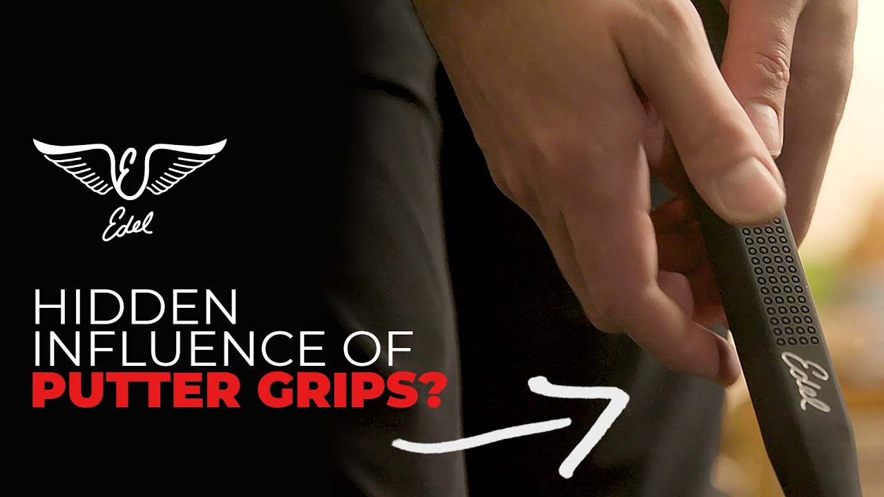 The hidden influence of putter grips on aim – Edel Golf