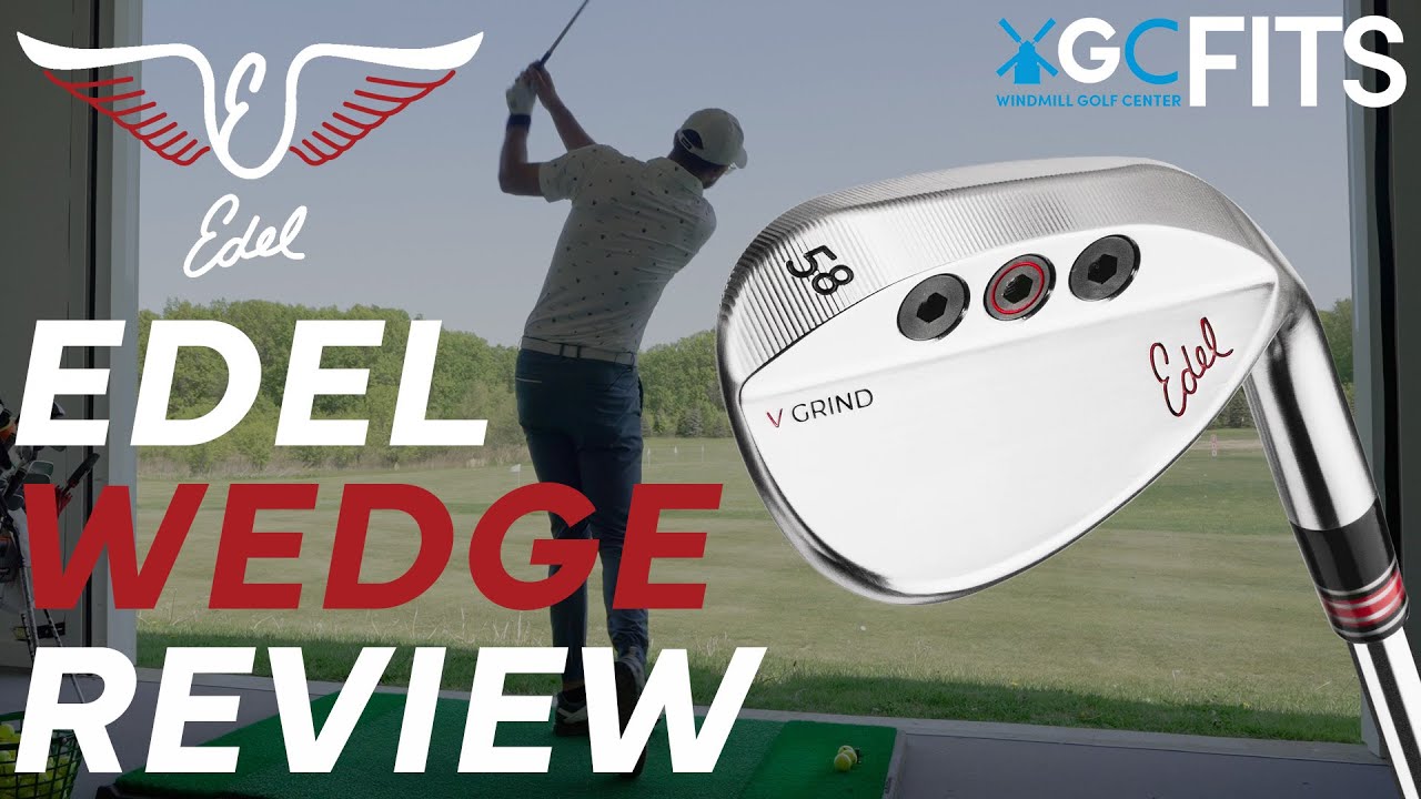 Edel Wedge Review – Edel Golf